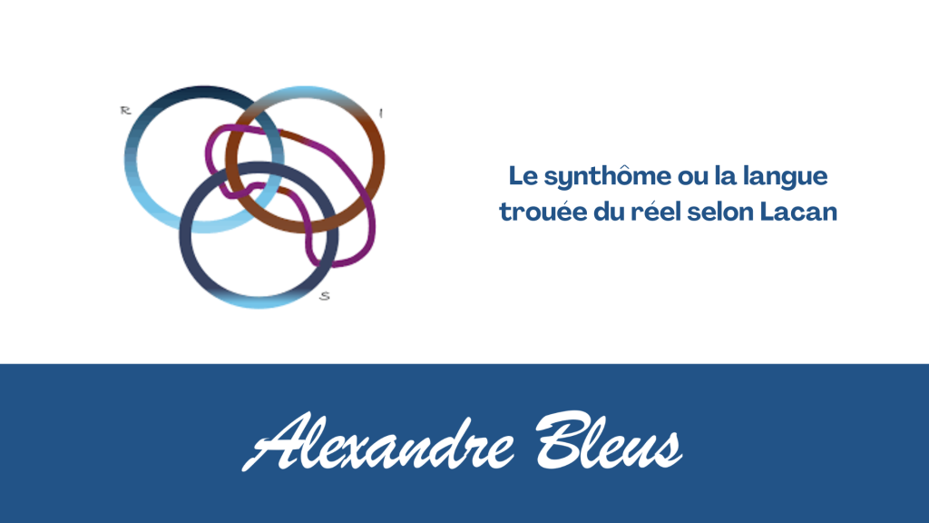 L'articulation du Réel, du Symbolique et de l'Imaginaire chez Lacan ...